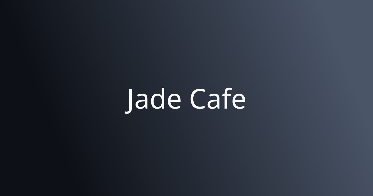 Order Authentic Chinese Online | Jade Cafe - Pickup or Delivery Available